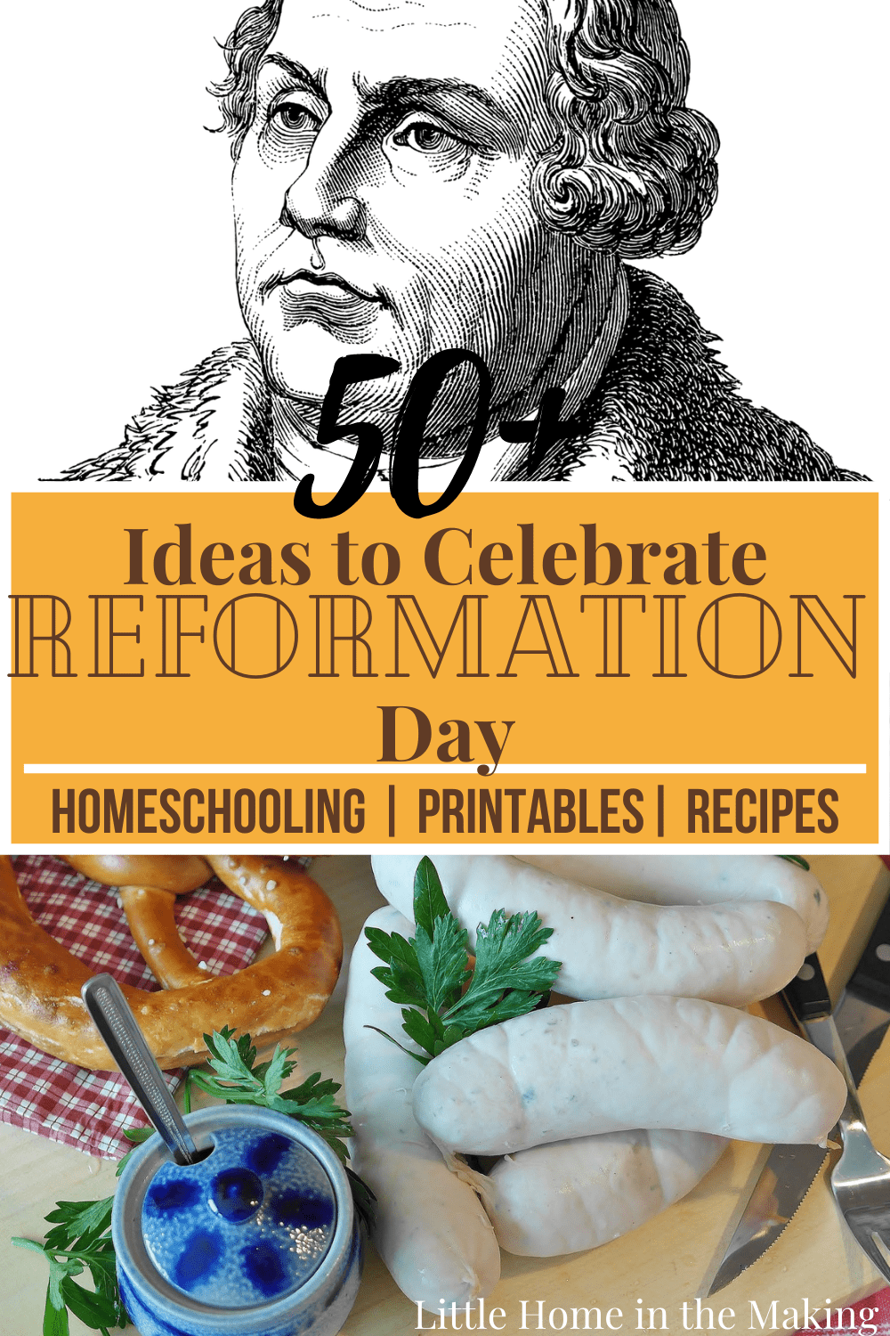 50+ Ways to Celebrate Reformation Day - Little Home in the Making