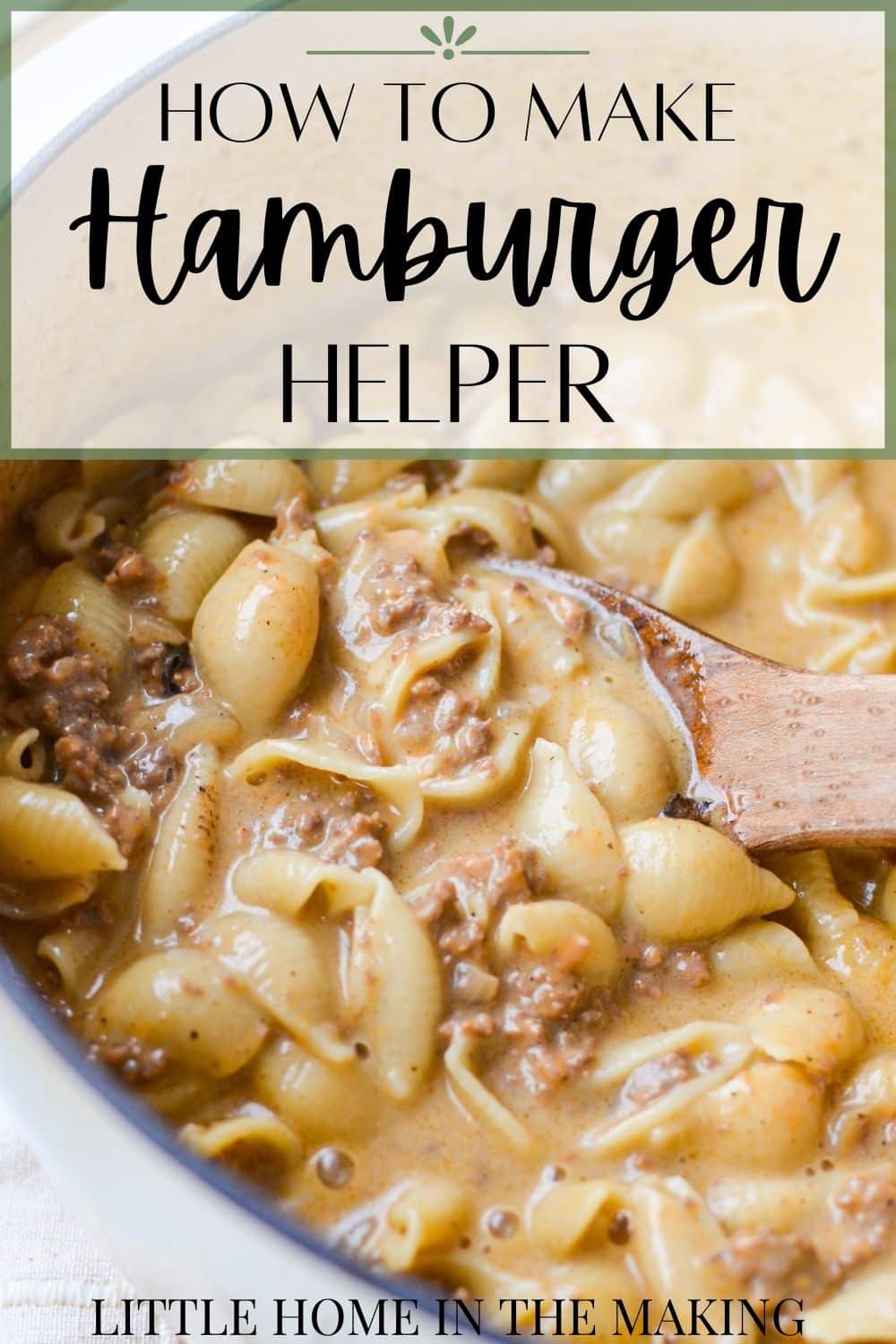 Homemade Hamburger Helper with Beef and Pasta