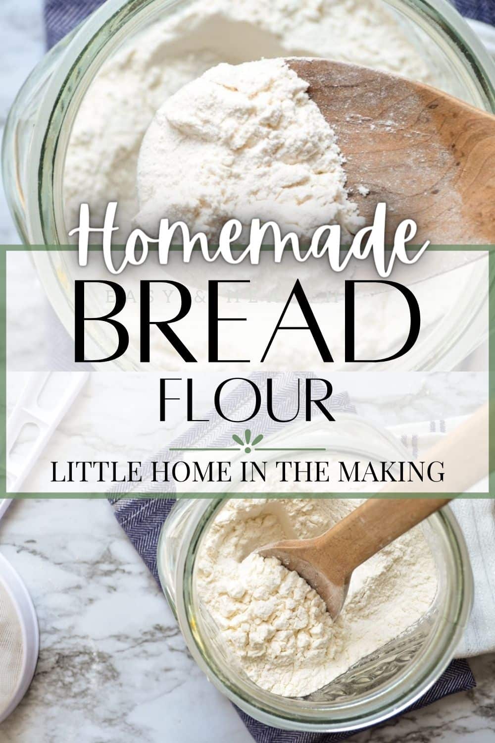 How to Make Bread Flour {Full Guide with Photos}