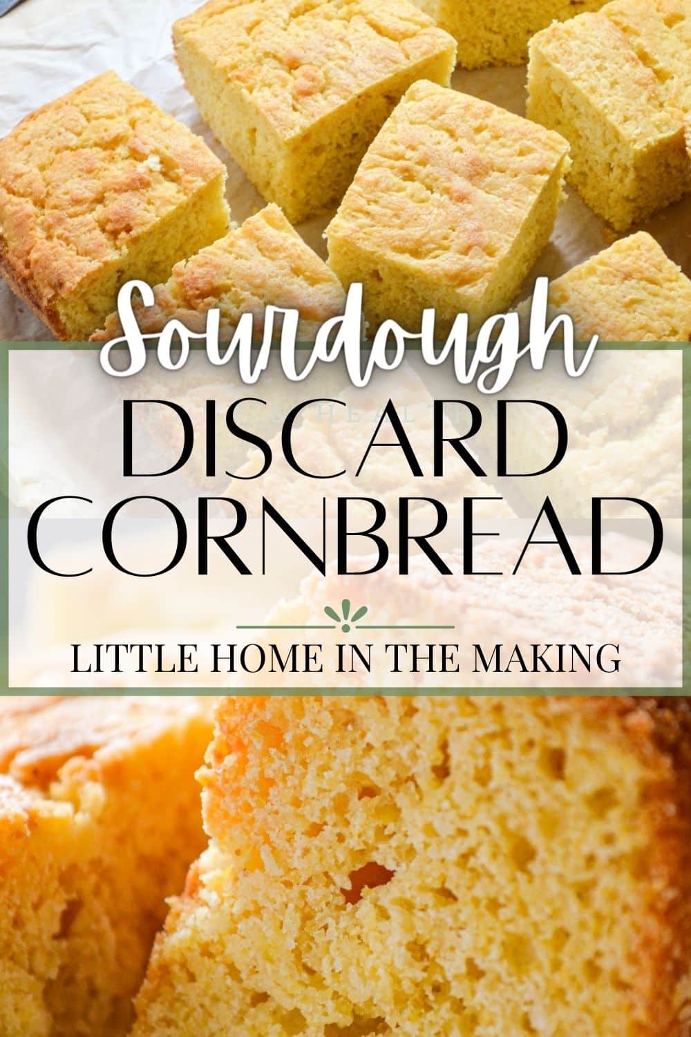 Sourdough Discard Buttermilk Cornbread {No Wait Recipe}
