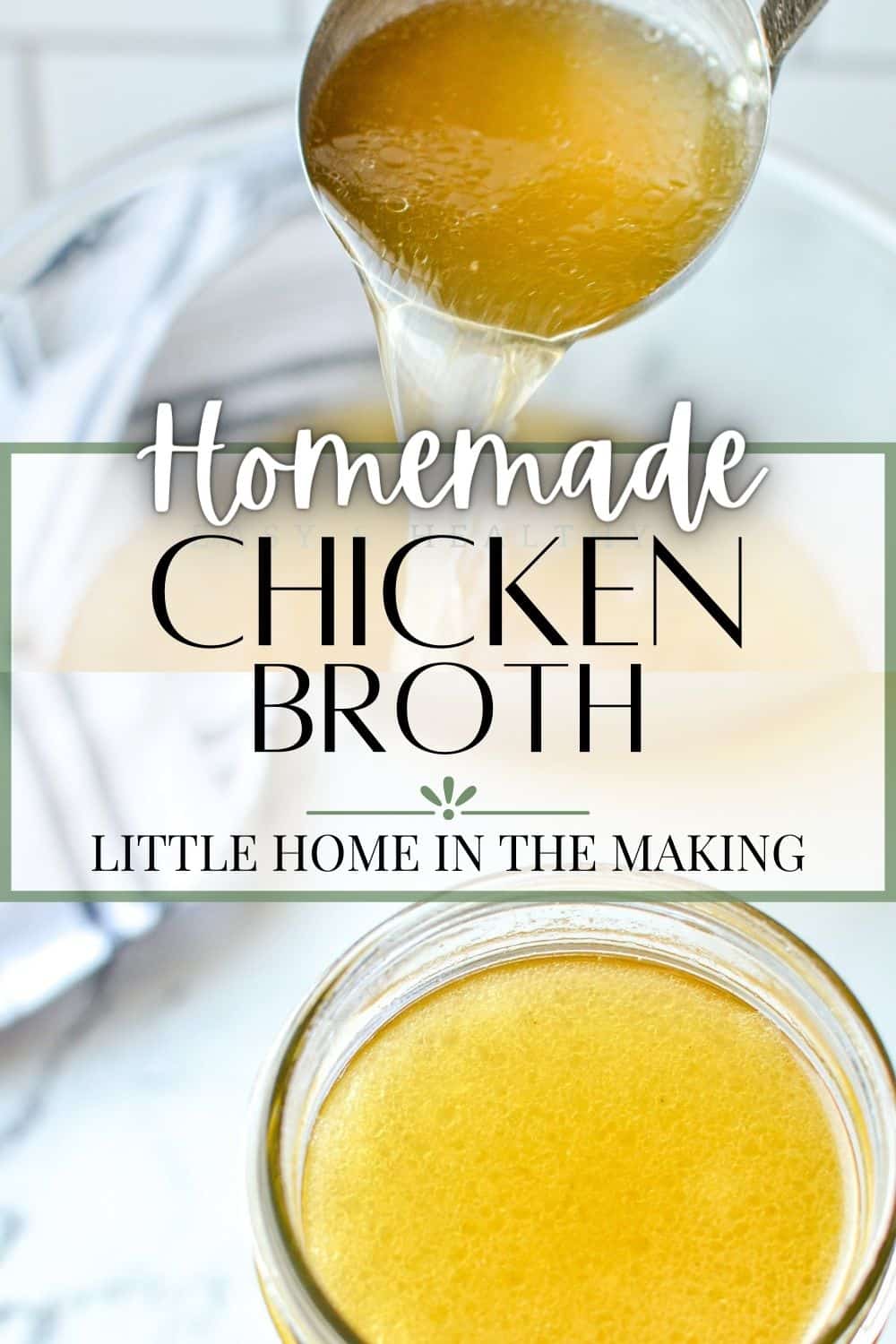 How to Make Chicken Broth - Little Home in the Making