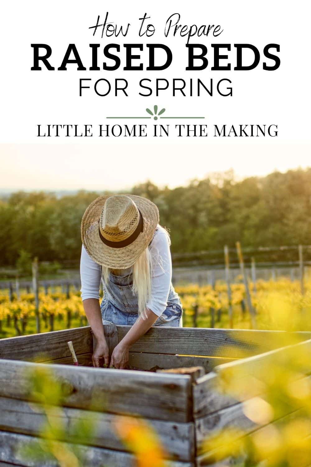 Preparing Raised Beds for Spring Planting - Little Home in the Making