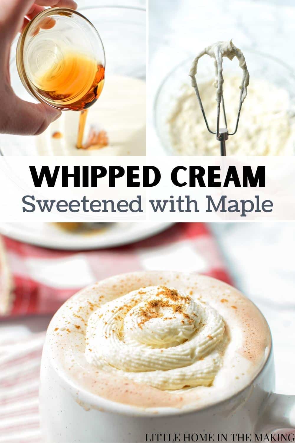 Maple Whipped Cream - Little Home in the Making