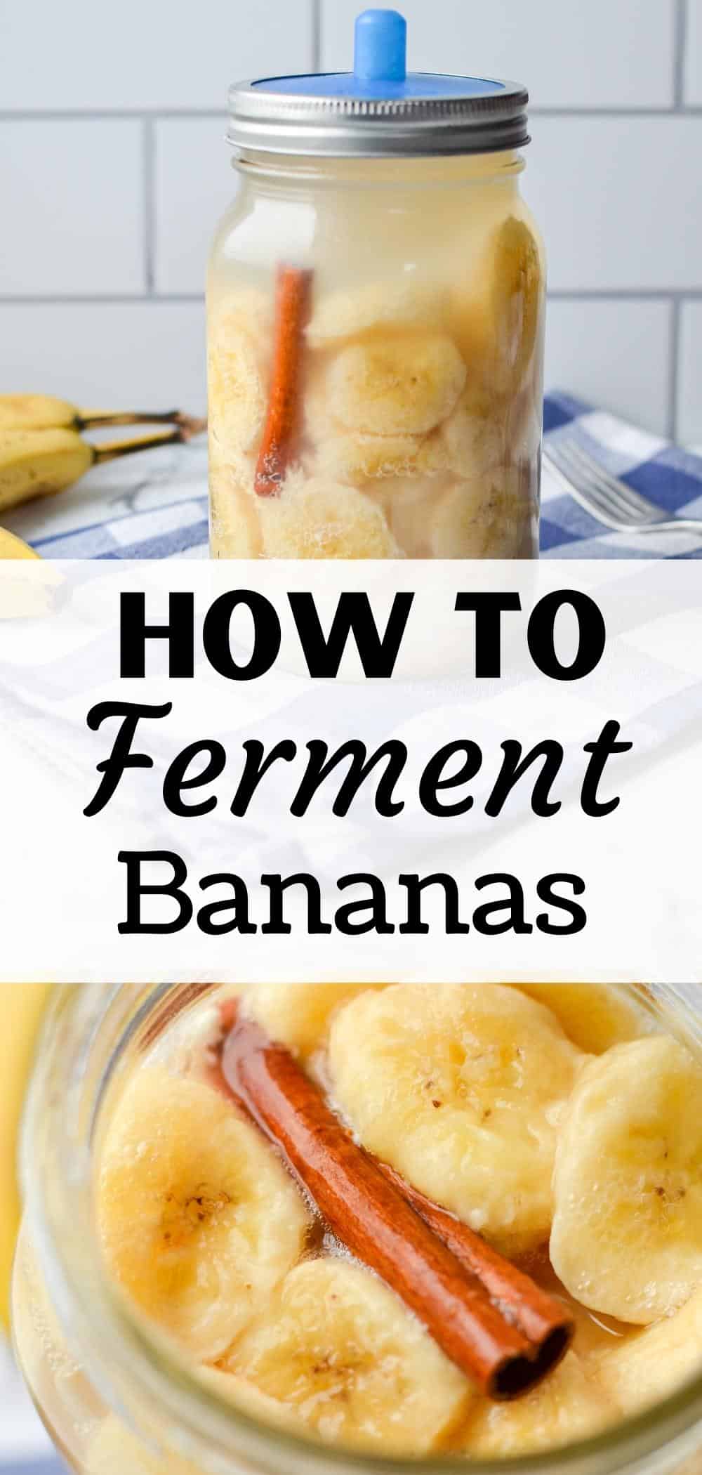 Easy Fermented Bananas - Little Home in the Making